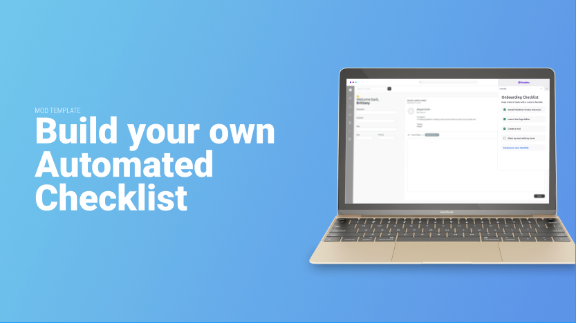 Build Automated Checklists To Appear Wherever You Need Them